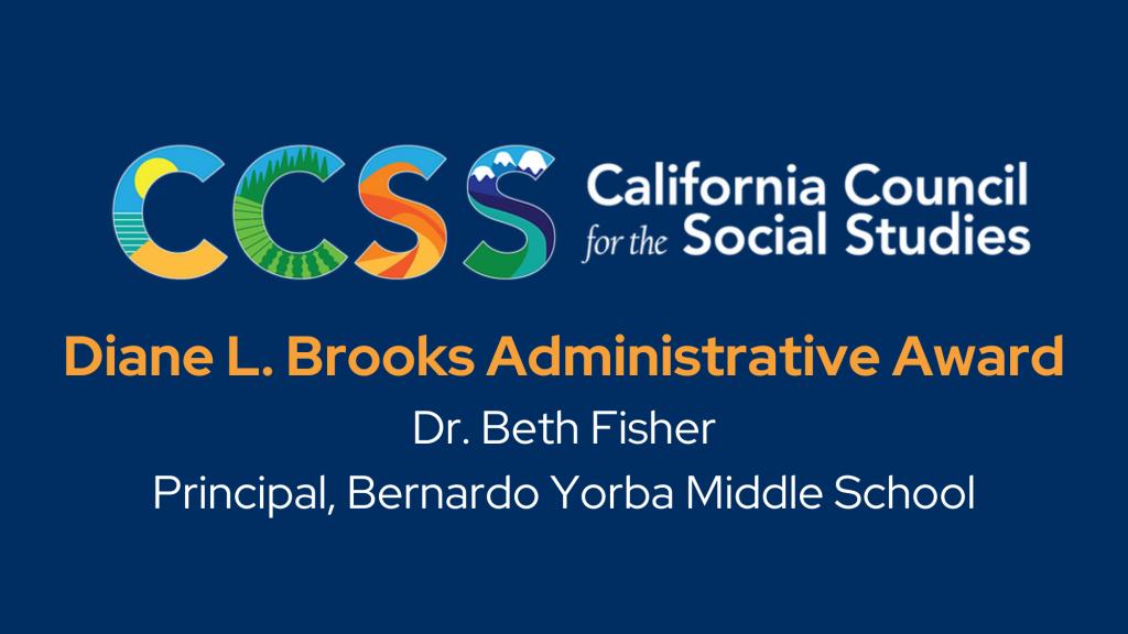 California Council for the Social Studies Awards PYLUSD Principal for ...